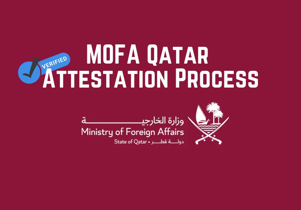 Complete Guide to MOFA Qatar Attestation Process