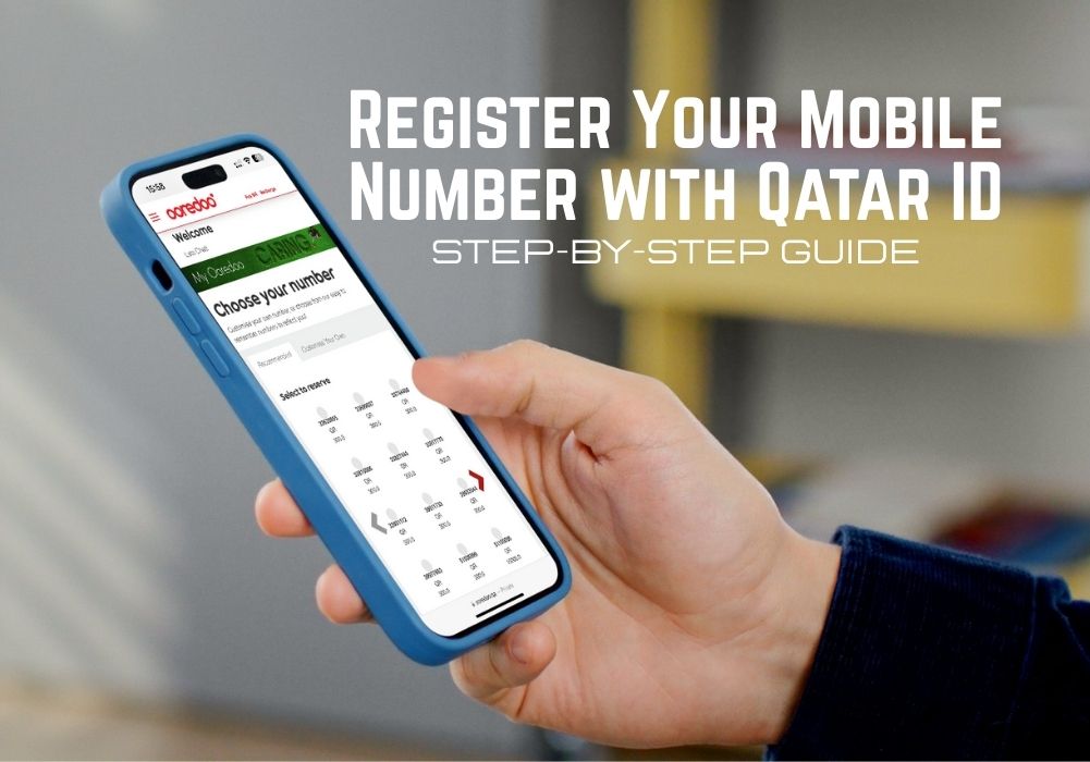 Register Your Mobile Number with Qatar ID: Step-by-Step Guide