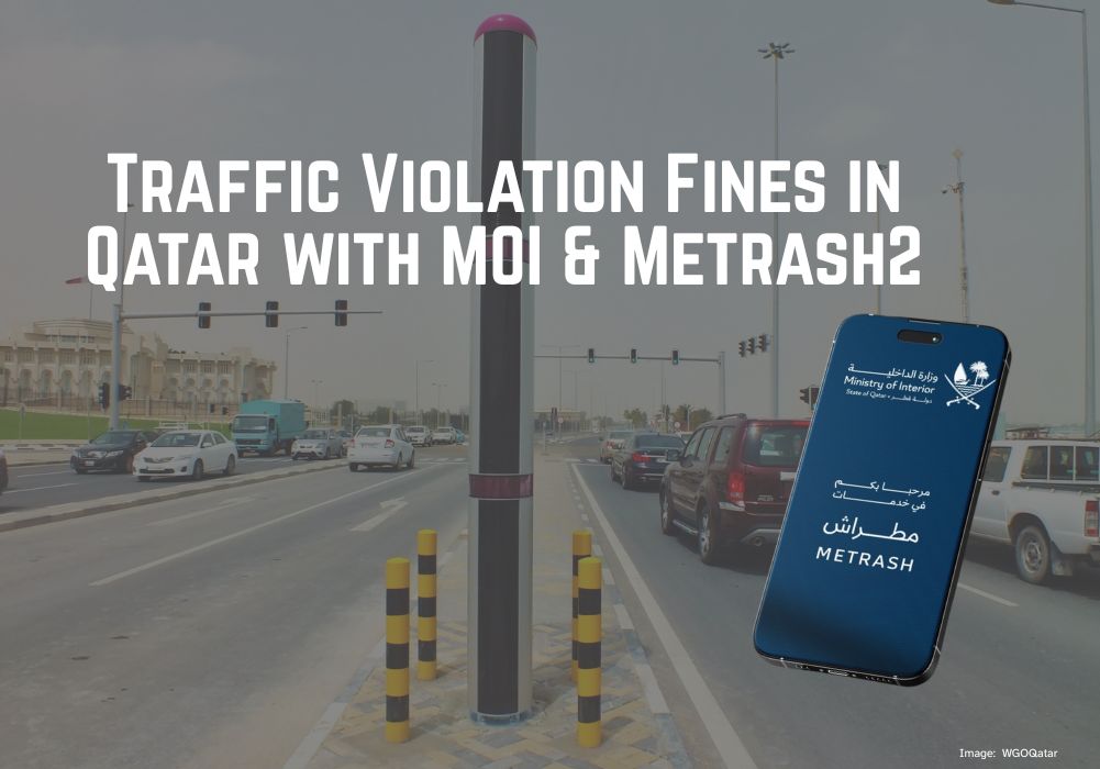 Traffic Violation Fines in Qatar with MOI & Metrash2