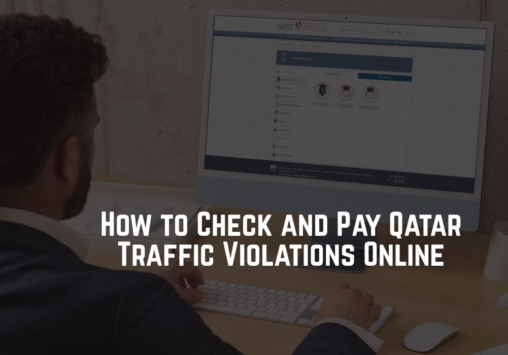 How to Check and Pay Qatar Traffic Violations Online